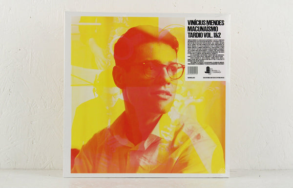 Vinícius Mendes – Macuna í smo Tardio Vol . 1 & 2 – Vinyl 2LP – Mr Bongo– Mr Bongo USA